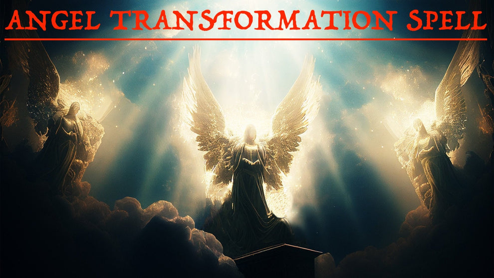 ANGEL TRANSFORMATION SPELL – DarkMagicWitchery